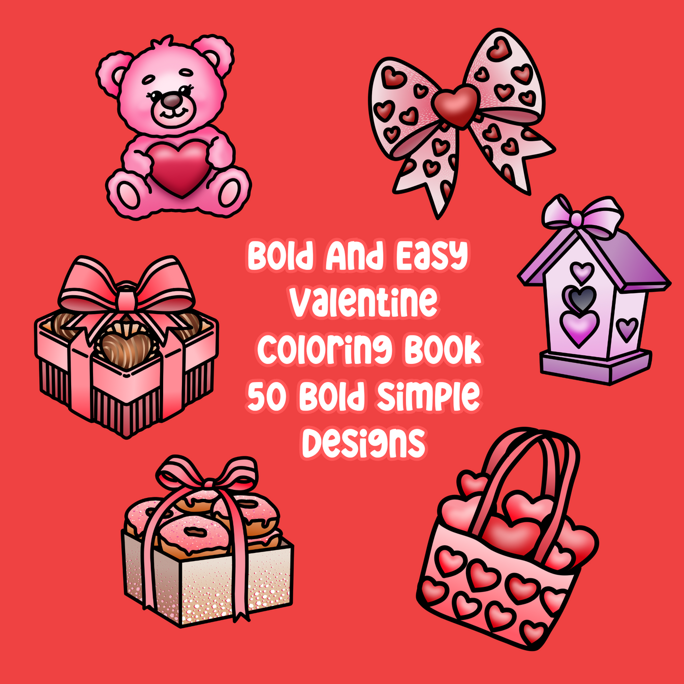 50 Bold Easy Valentines Coloring Pages | Printable Valentine’s Day Act ...